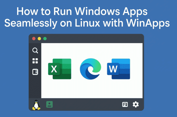🖥️ How to Run Windows Apps Seamlessly on Linux with WinApps - Digital Tech & Productivity Tips