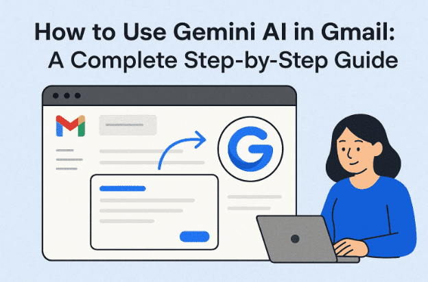 How to Use Gemini AI in Gmail: A Complete Step-by-Step Guide - Digital Tech & Productivity Tips